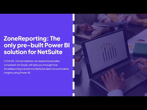 ZoneReporting: The only pre-built Power BI solution for NetSuite
