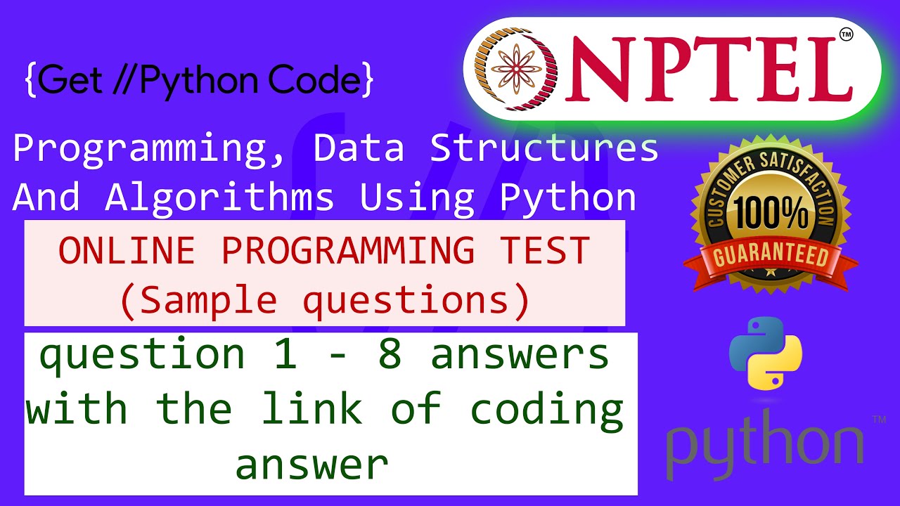 NPTEL: Programming , Data Structures and Algorithms Using Python Sample programming test answer