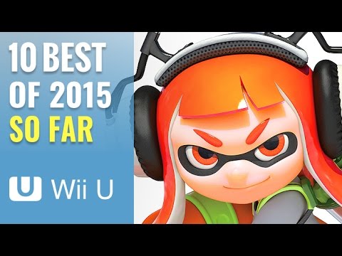 10 Best NEW Wii U Games of 2015 So Far - HD