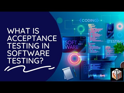 What is Acceptance Testing in Software Testing?