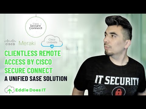 Clientless Remote Access by Cisco Secure Connect