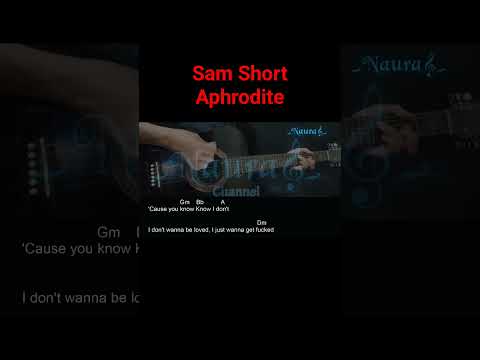 Sam Short - Aphrodite Guitar Chords Lyrics #shorts