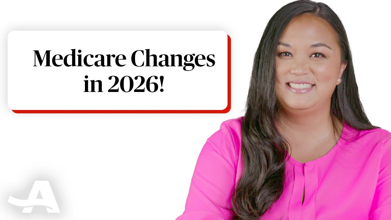 Changes to Medicare Coming in 2026