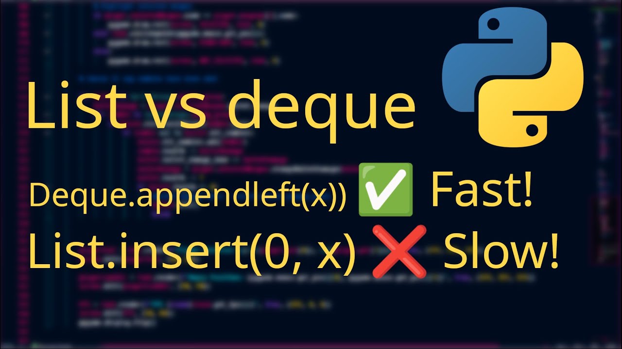 Python deque vs List – The Speed Difference Explained!