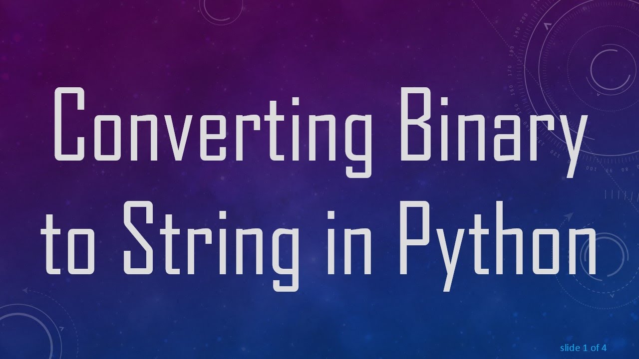 Converting Binary to String in Python