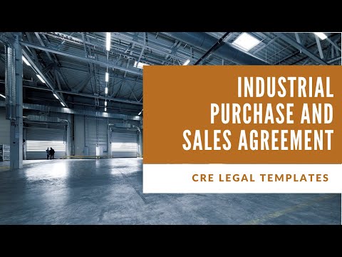 Industrial Purchase and Sales Agreement Template Walkthrough