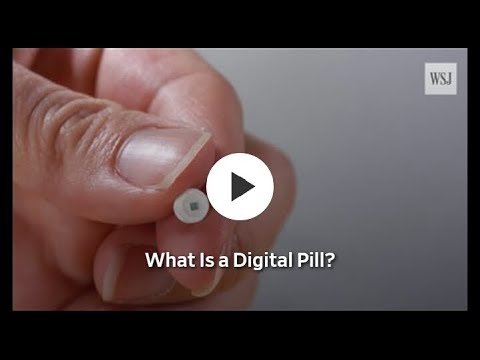 What Is a Digital Pill ?