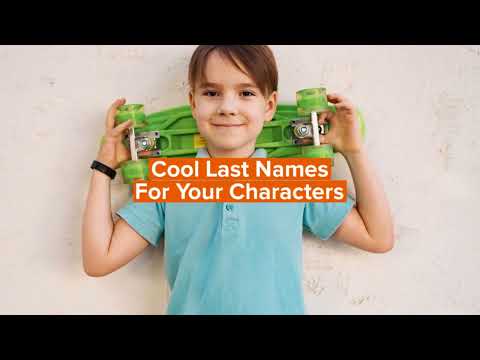 Cool Last Names For Your Characters