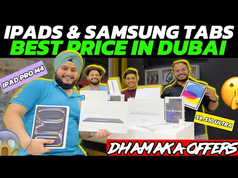 IPAD PRICE IN DUBAI | SAMSUNG TAB Price in Dubai | TAB S10 ULTRA PRICE IN DUBAI | TECH JAGJOT