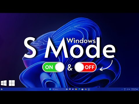 Windows 11 S Mode — Disable or Enable (2023)