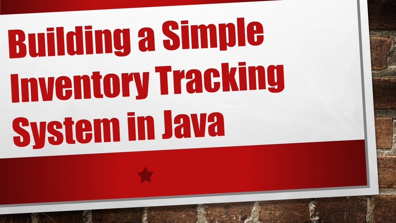 Building a Simple Inventory Tracking System in Java