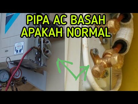 Pipa AC basah apakah normal?