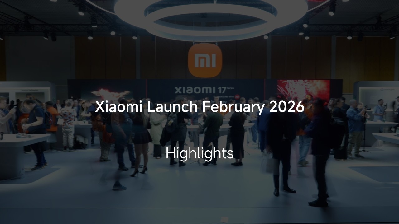 Xiaomi Launch February 2026 | Highlights