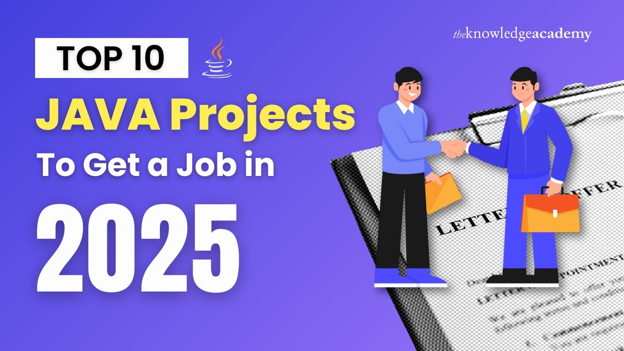 Top 10 JAVA Projects To Get a Job in 2025 | JAVA Projects For Resume | The Knowledge Academy