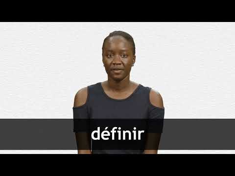 English Translation of “DÉFINIR” | Collins French-English Dictionary