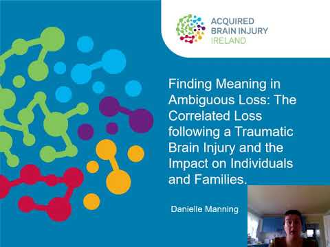 Acquired Brain Injury's Impact on Individuals and Families. Danielle Manning ABI Ireland
