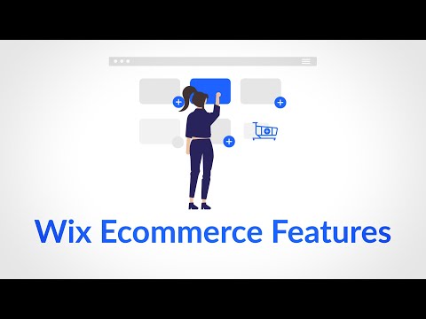Create a Feature-Rich Business With Wix eCommerce