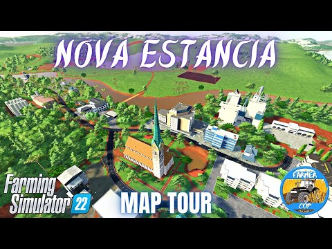 NOVA ESTANCIA - Map Tour - Farming Simulator 22
