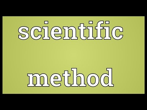 Scientific method Meaning
