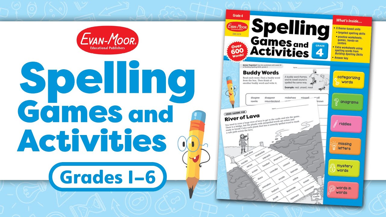 Spelling Games and Activities Workbook Grades 1-6 by Evan-Moor