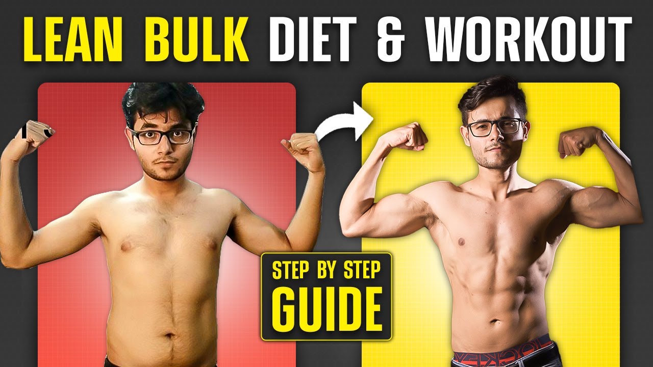 The Ultimate Guide to Lean Bulking: How to Gain Weight Fast with ...