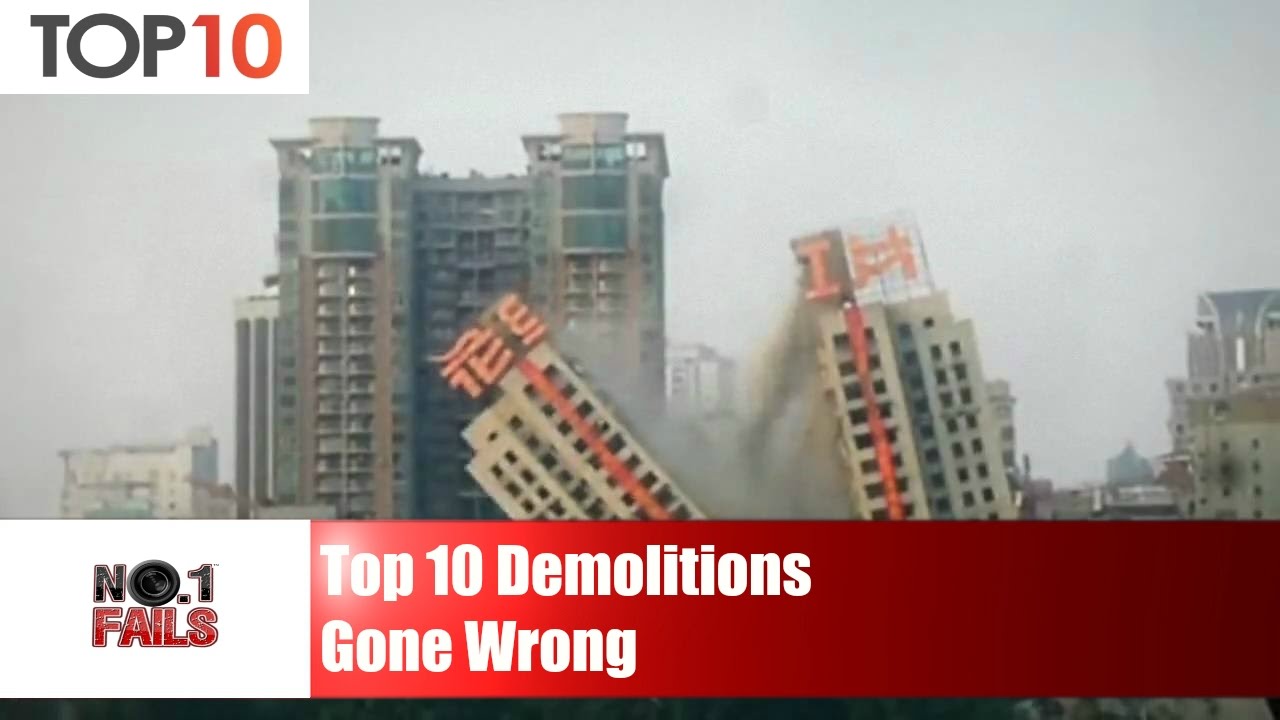 Top 10 Demolitions Gone Wrong Compilation