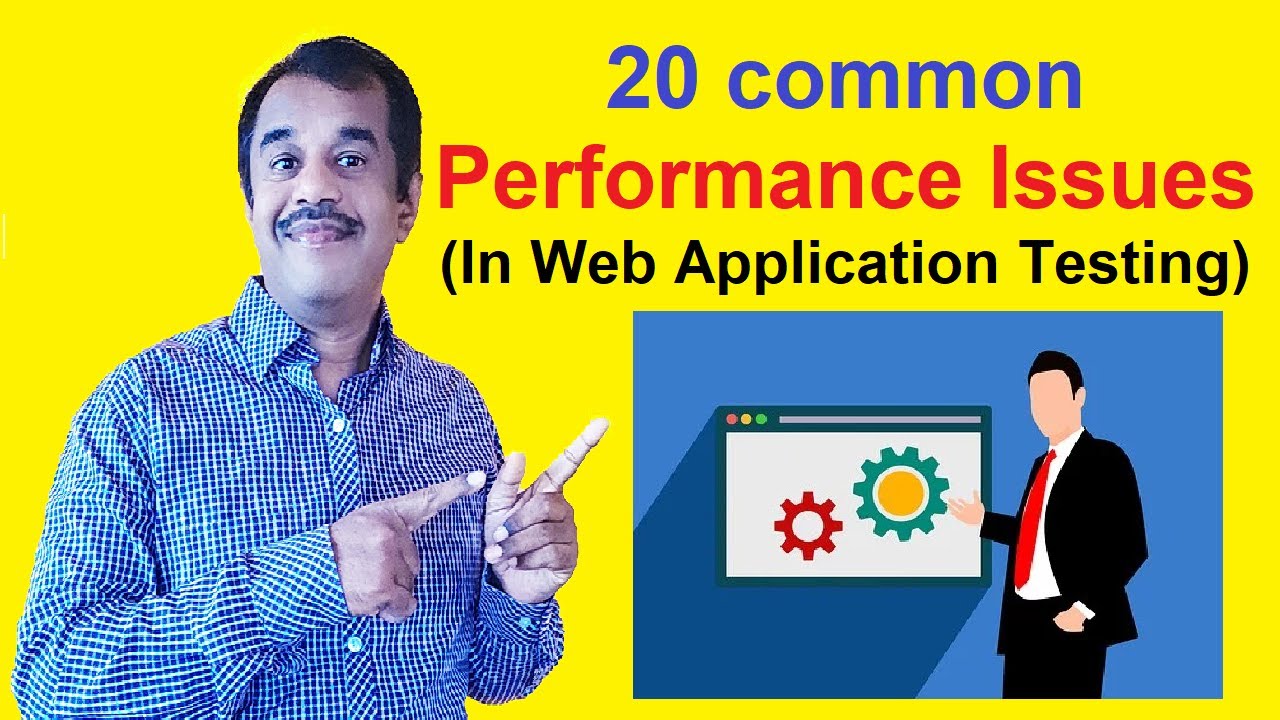 20 common performance issues while performing the web application testing | testingshala