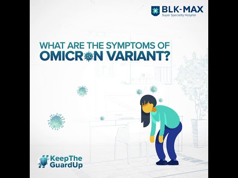 Symptoms of Omicron Variant | Keep the Guard Up