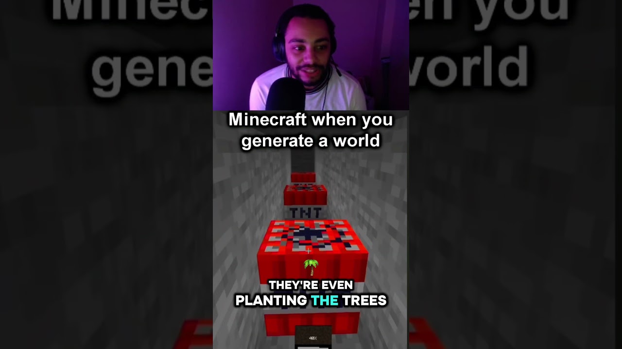 Minecraft when you generate a world 🌎