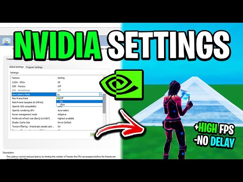 Best NVIDIA Settings for Fortnite in Season 4! (UPDATED FPS BOOST)