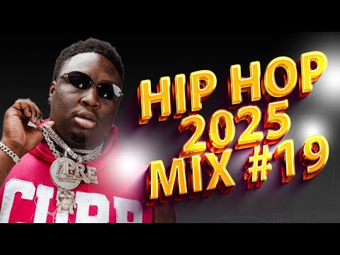 HIP HOP 2025 MIX #19 | TRAP MIX 2025 | NEW RAP | DJ A-LYT |