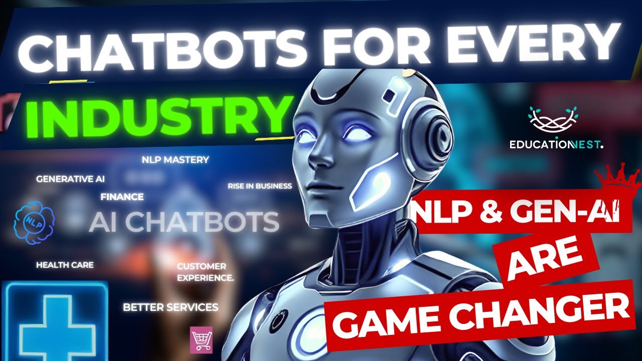 Smarter Chatbots, Better Services: How NLP & GenAI are Transforming Industries