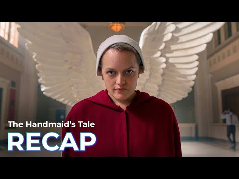 The Handmaid's Tale RECAP: Full Series before the Final Season