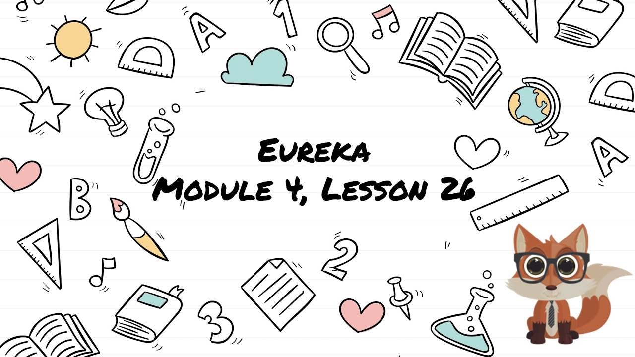 2nd Grade Eureka: Module 4, Lesson 26