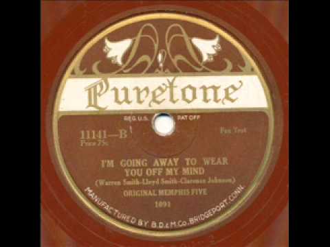 Memphis Five, I'm Going Away To Wear You Off My Mind. New York 1922