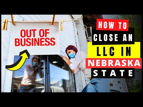 How to Dissolve, Close or Terminate an LLC Business in Nebraska (2025) Articles of Dissolution