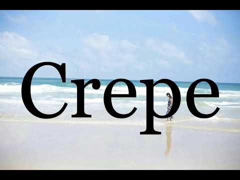 How To Pronounce Crepe🌈🌈🌈🌈🌈🌈Pronunciation Of Crepe