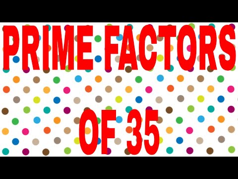 Prime factors of 35