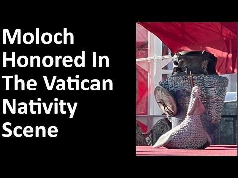 Moloch Honored In Vatican Nativity Scene – RETURN TO TRADITION