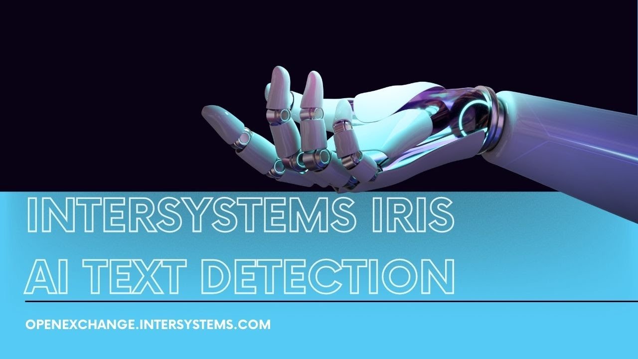 Intersystems IRIS AI text detection