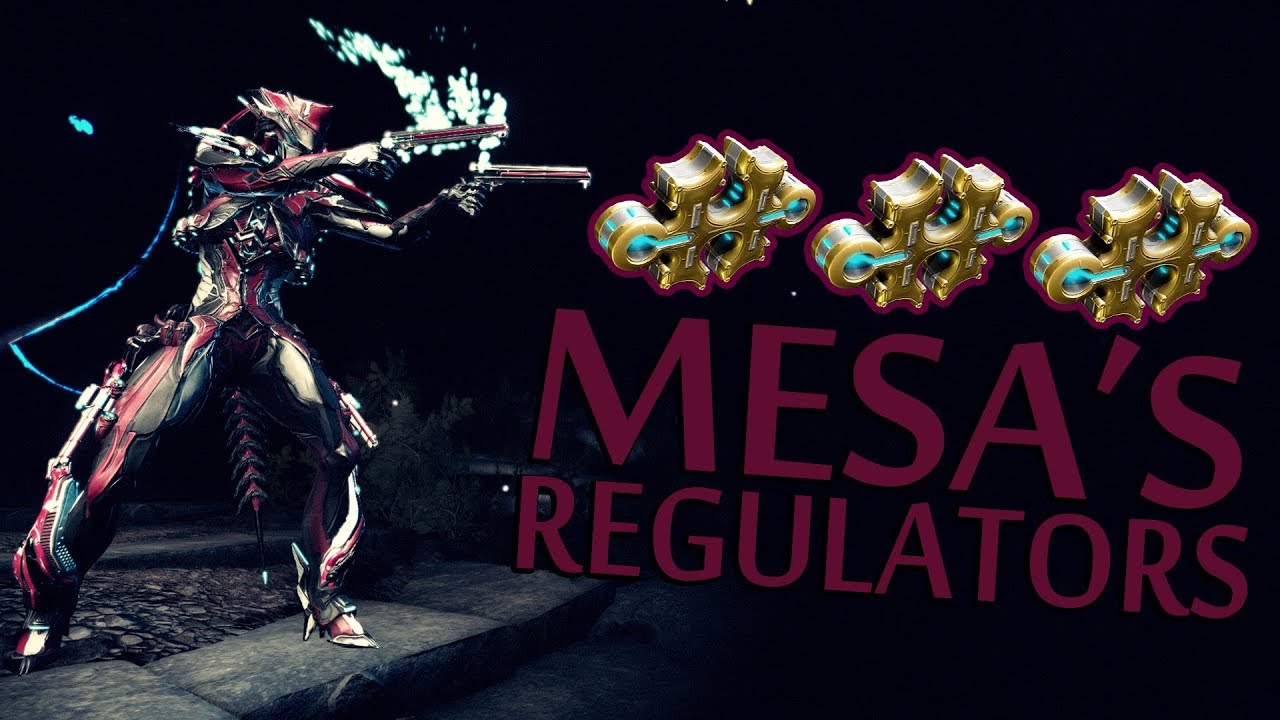 Warframe - Exalted Builds - Mesa's Regulators