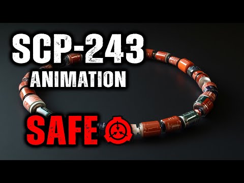 SCP 243 - Animation : Object Class - Safe