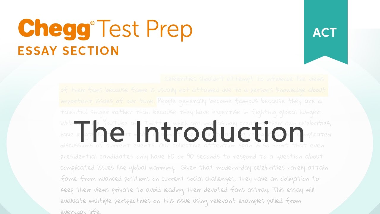 ACT Essay: The Introduction - Chegg Test Prep