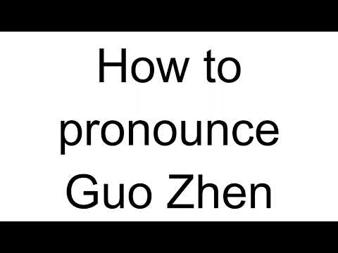How to Pronounce Guo Zhen (Chinese)