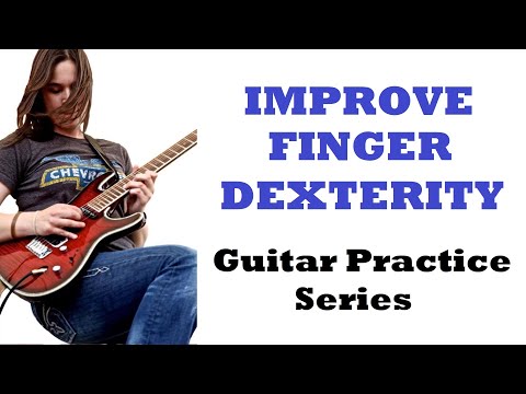 Guitar Finger Dexterity Series - Fun Finger Dexterities Exercises For Guitar