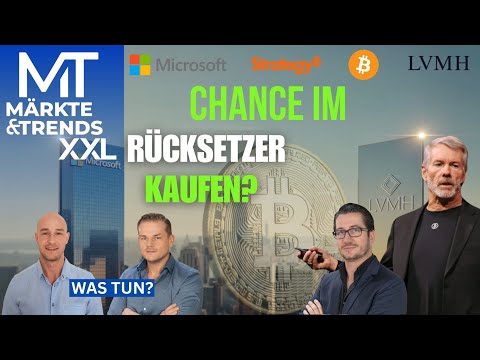 Dip zum Kauf nutzen? Microsoft | LVMH | Microstrategy | Bitcoin