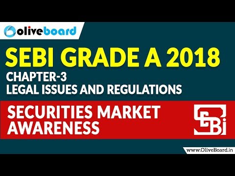 SEBI Grade A 2018 | Legal Issues and Regulations