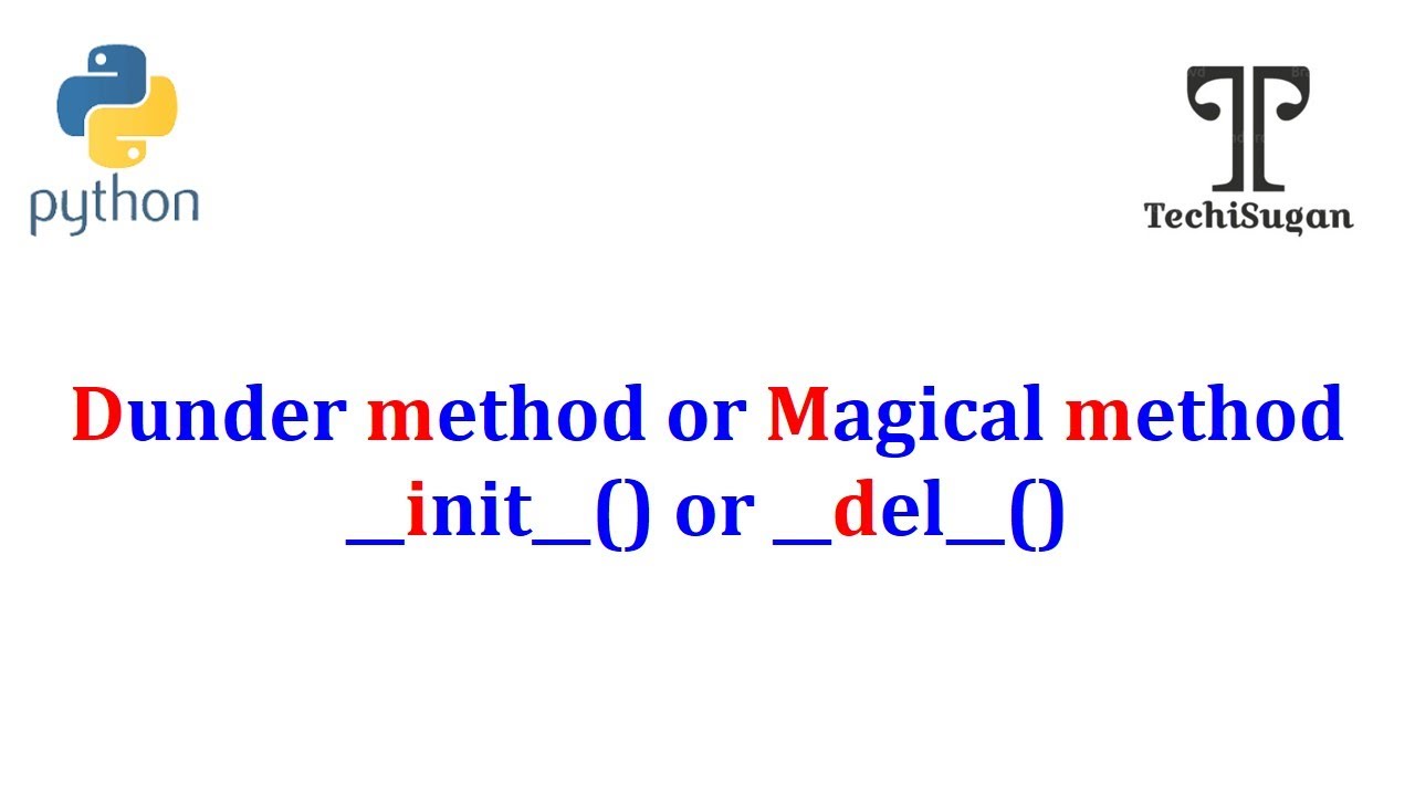 #03| OOP in Python | Python OOP Tutorial |Dunder Methods |Magic Method | special method |Techi sugan
