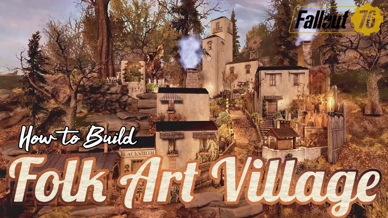 Folk Art Village CAMP Build Showcase & How To Build Tutorial 4K #fallout76