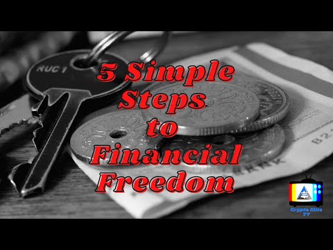 5 Simple Steps to Financial Freedom